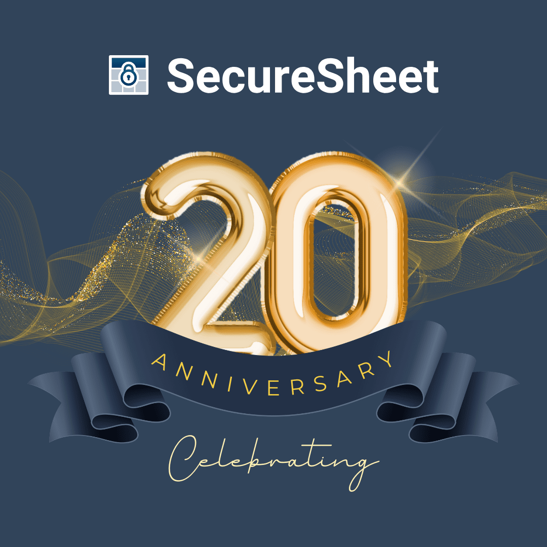 SecureSheet Celebrating 20 Years in Business - SecureSheet